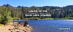 Tour of the Lakes on Gold Lake Highway - The Lost Longboarder