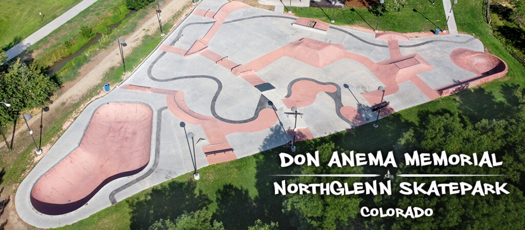 Don Anema Skatepark in Northglenn | Unique Features and Fun Lines - The ...